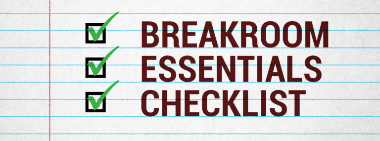 Proftech Breakroom Checklist : ProfTech Workplace Solutions