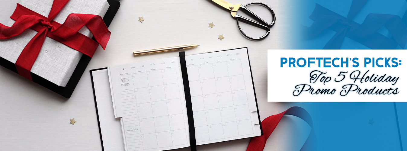 ProfTech’s Picks: Top 5 Holiday Promo Products : ProfTech Workplace ...